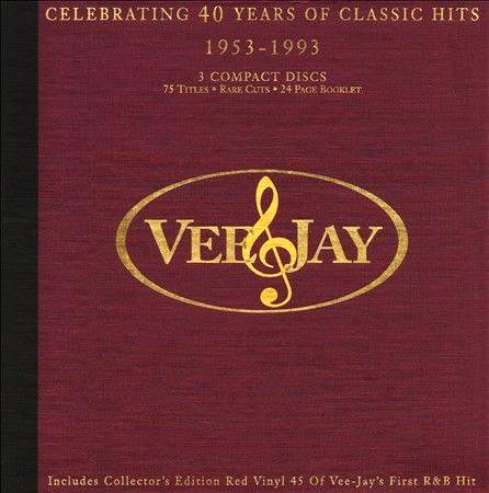 The Vee Jay Story: Celebrating 40 Years of Classic Hits - 1953-1993 by ...