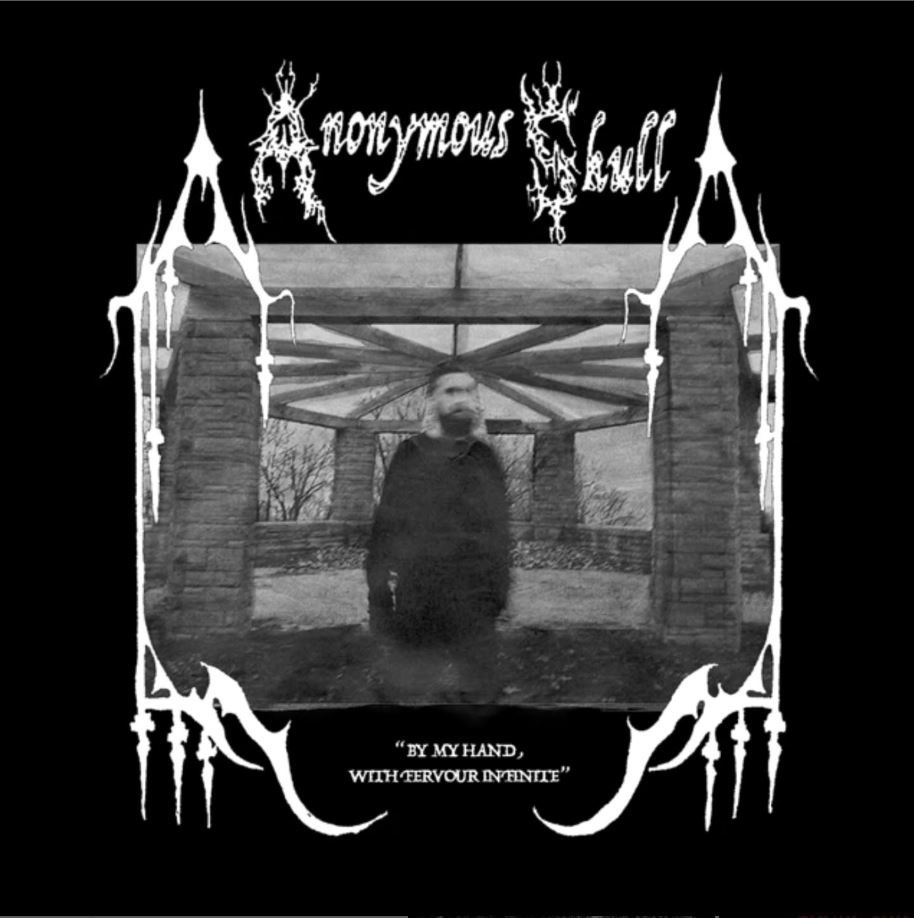 By My Hand, With Fervour Infinite by Anonymous Skull (EP): Reviews ...