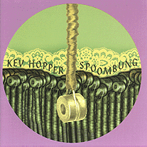Spoombung by Kev Hopper (Album, Free Improvisation): Reviews, Ratings ...