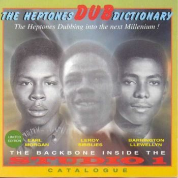 Dub Dictionary: The Backbone Inside the Studio One by The Heptones ...