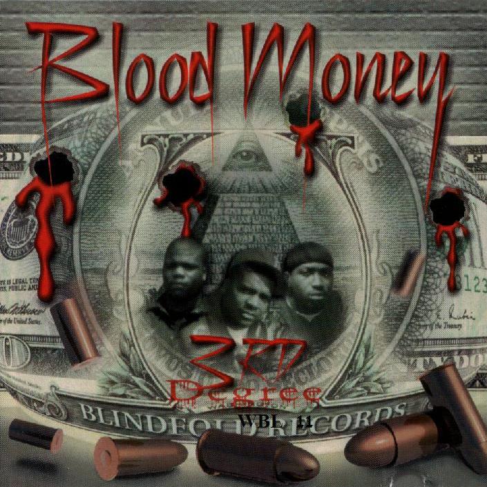 Blood Money by 3rd Degree (Album, Gangsta Rap): Reviews, Ratings ...
