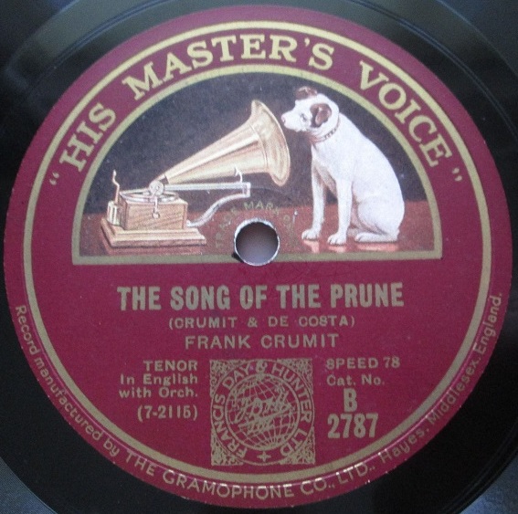 The Song of the Prune / Down in de Cane Break by Frank Crumit (Single ...