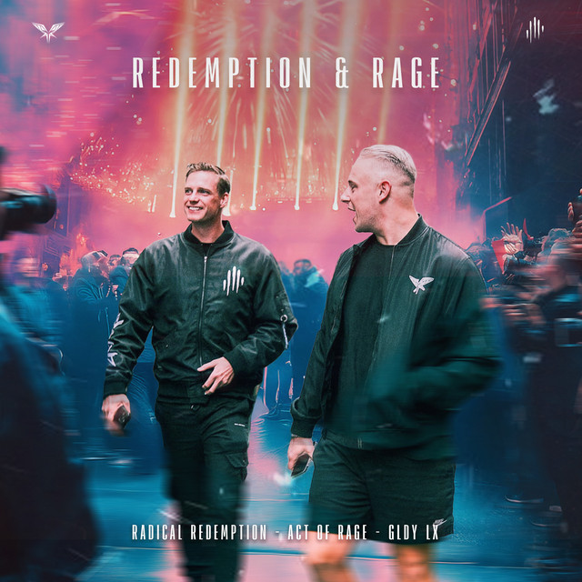 Redemption & Rage by Radical Redemption, Act of Rage & GLDY LX (Single ...