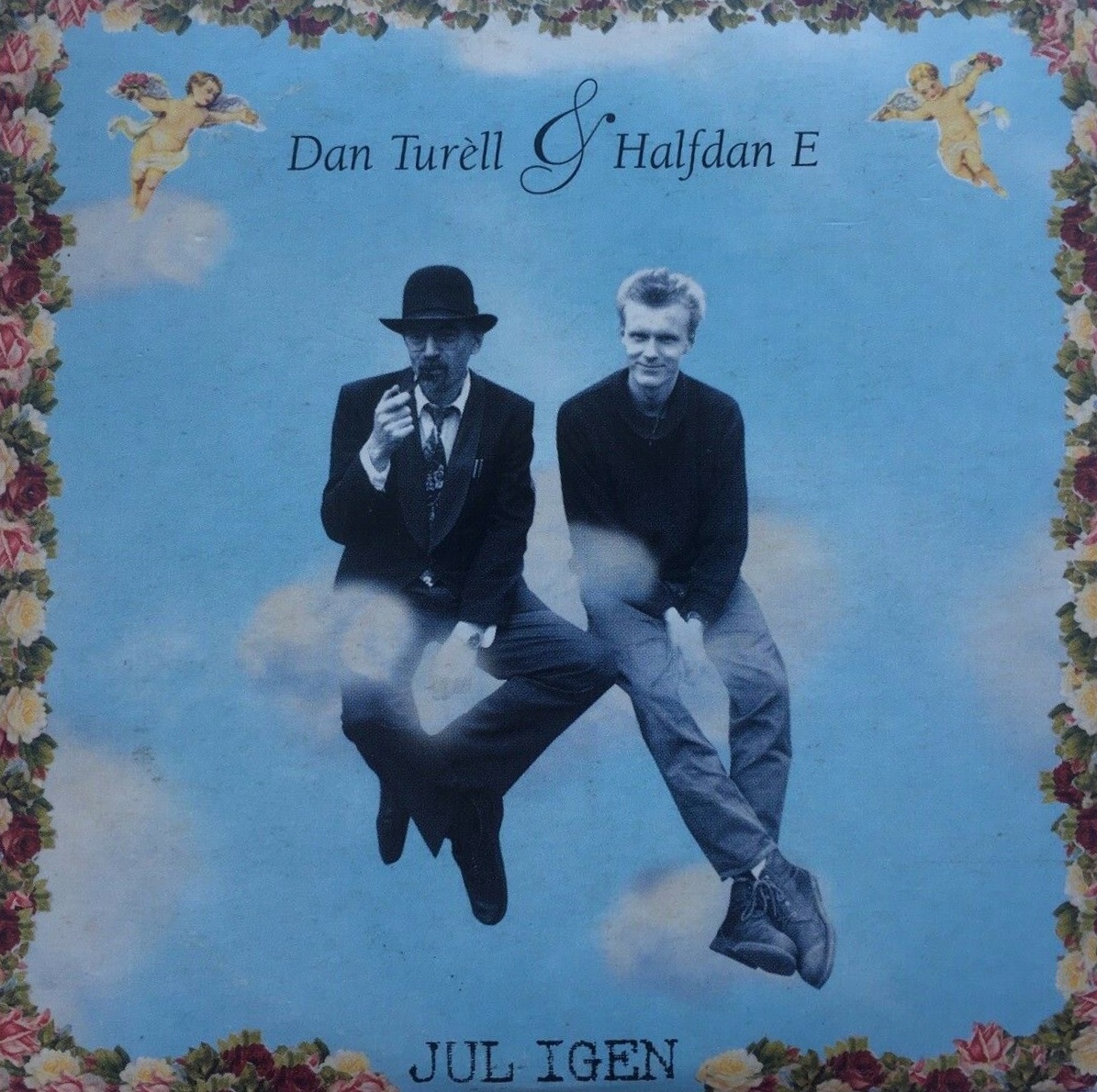 Jul Igen by Dan Turèll & Halfdan E (Single, Jazz Rap): Reviews, Ratings, Credits, Song list ...