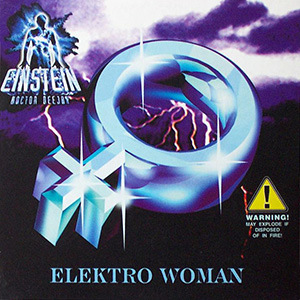 Elektro Woman by Einstein Doctor Deejay (Single, Italo Dance): Reviews ...