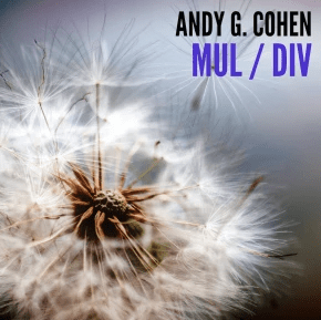 MUL / DIV by Andy G. Cohen (Album, Post-Rock): Reviews, Ratings ...