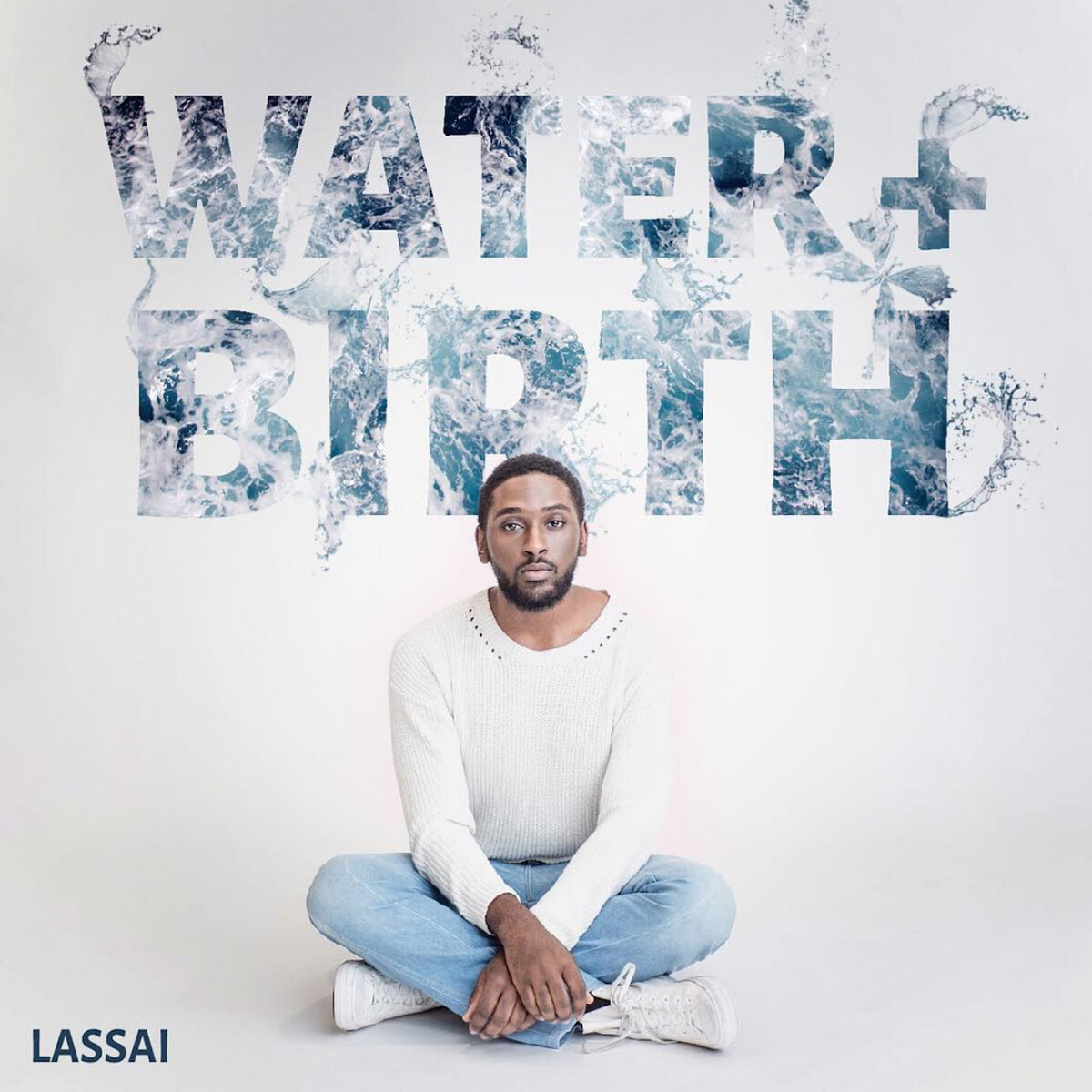 Water + Birth by Lassai (EP): Reviews, Ratings, Credits, Song list ...
