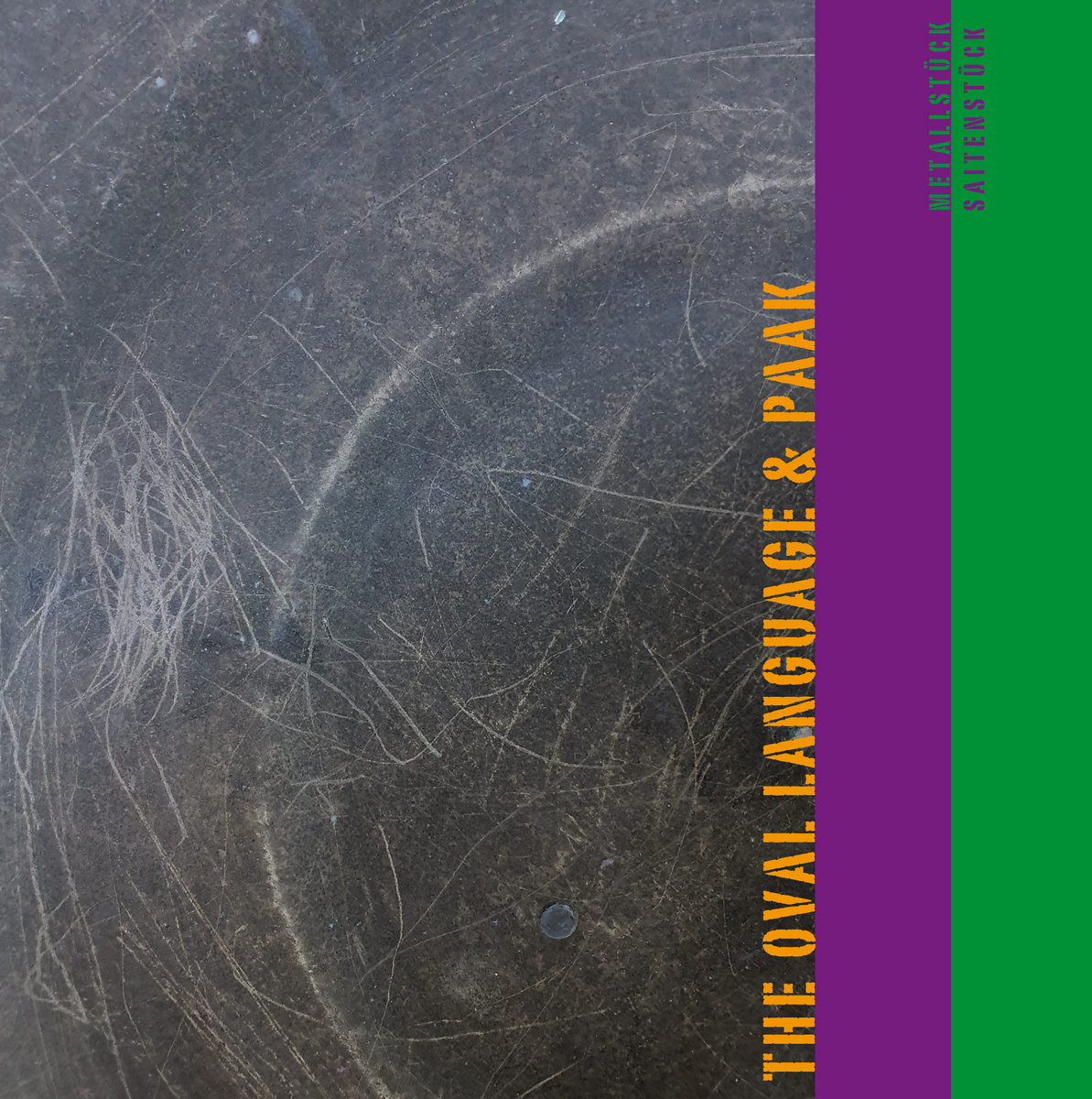 Metallstück Saitenstück by The Oval Language & PAAK (Album): Reviews, Ratings, Credits, Song ...