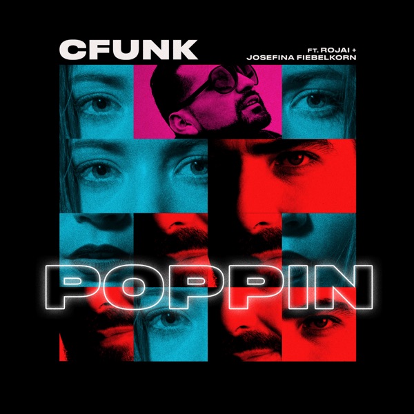 Poppin by C-Funk (Single): Reviews, Ratings, Credits, Song list - Rate ...