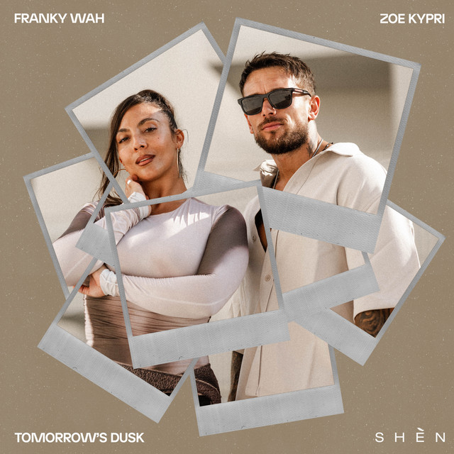 Tomorrow's Dusk by Franky Wah & Zoe Kypri (Single, Melodic House ...