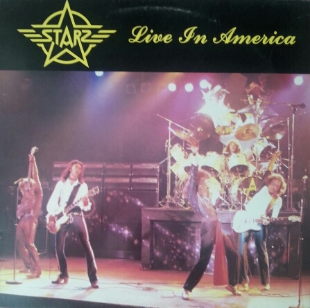 Live in America by Starz (Album): Reviews, Ratings, Credits, Song list ...