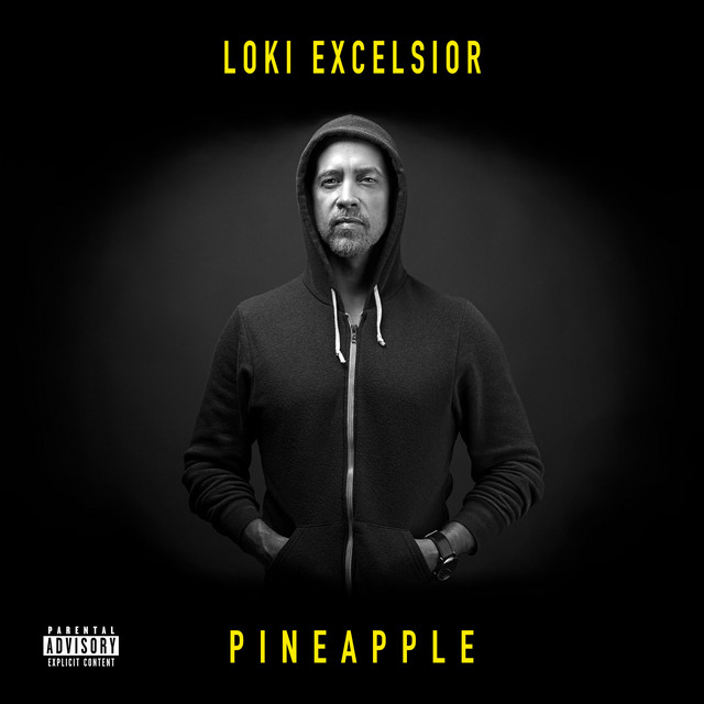 Pineapple by Loki Excelsior & Trajic (Album): Reviews, Ratings, Credits ...