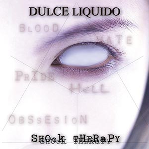Shock Therapy by Dulce Liquido (Album, Power Noise): Reviews, Ratings ...