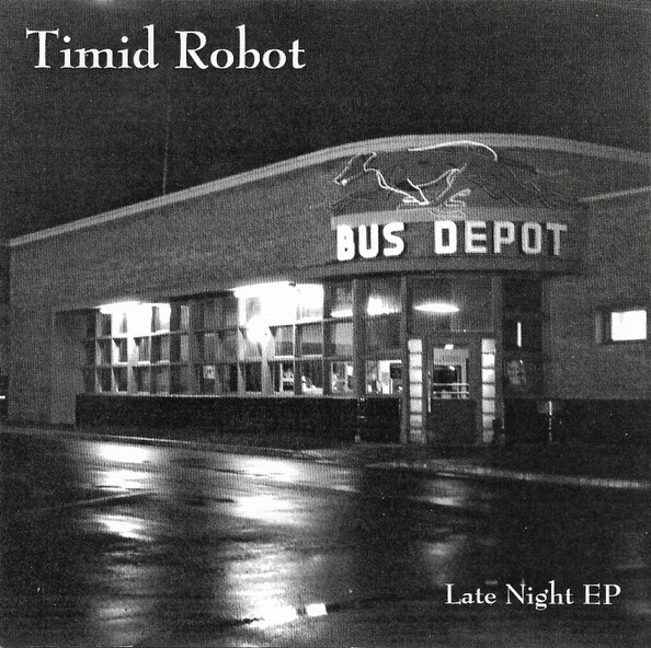 Late Night by Timid Robot (EP): Reviews, Ratings, Credits, Song list ...