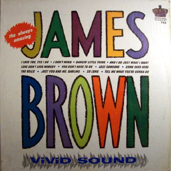 The Always Amazing James Brown by James Brown and The Famous Flames ...