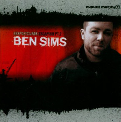 Ekspozicija 08: Escapism Pt.2 by Ben Sims (Compilation): Reviews, Ratings, Credits, Song list ...