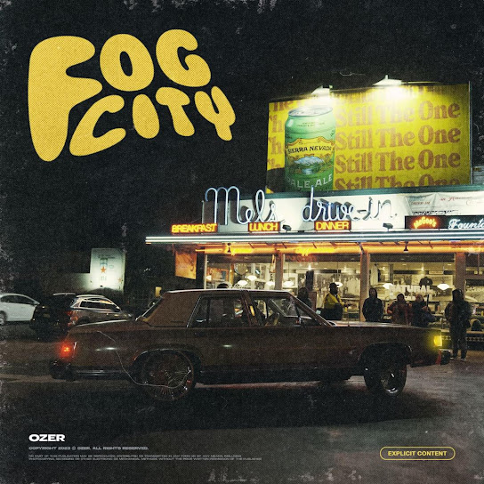 Fog City by Ozer (EP): Reviews, Ratings, Credits, Song list - Rate Your ...