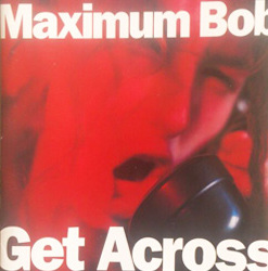 Maximum Bob Albums: songs, discography, biography, and listening guide - Rate Your Music