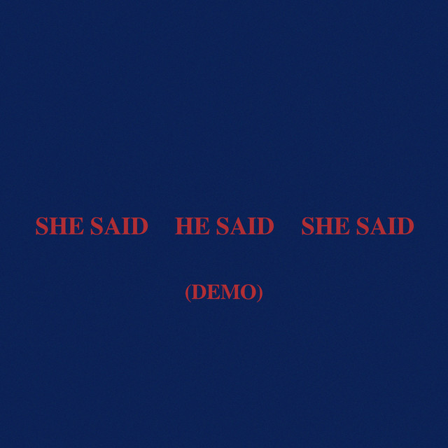 She Said He Said She Said (Demo) by Joshua Bassett (Single): Reviews ...