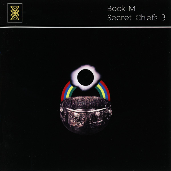 Best Secret Chiefs 3 songs of all time - Rate Your Music