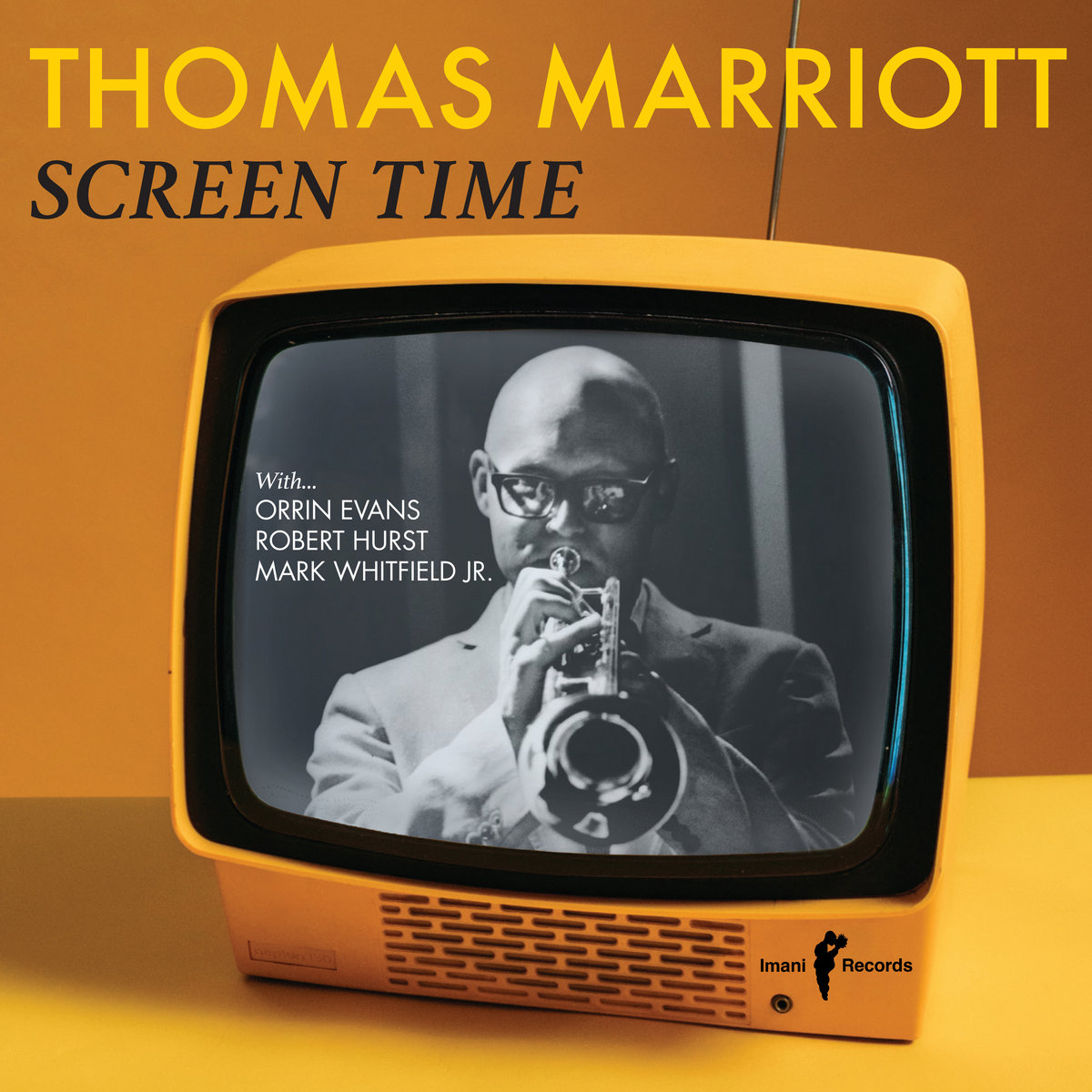 Screen Time by Thomas Marriott, Orrin Evans, Robert Hurst & Mark ...