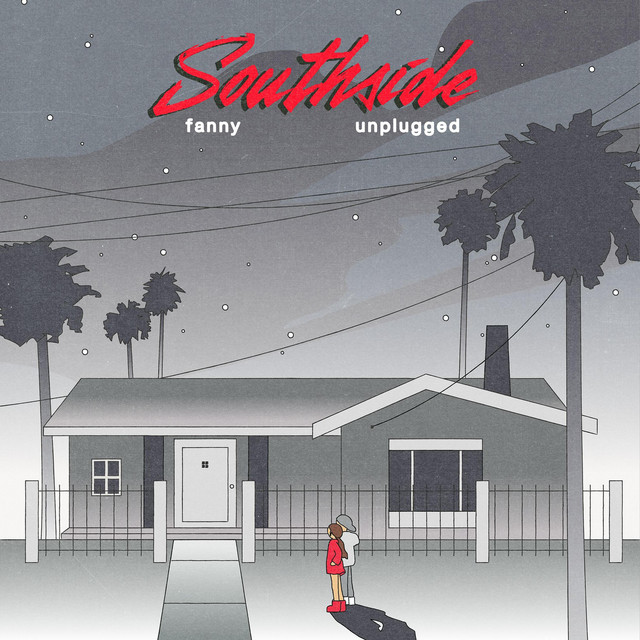 Southside (Unplugged) by Fanny (Single): Reviews, Ratings, Credits ...