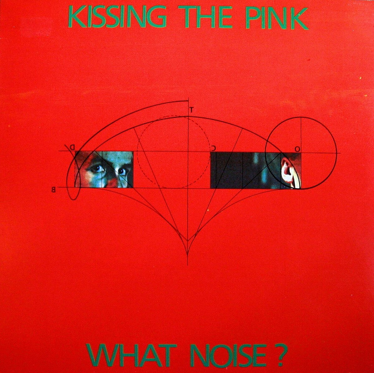 What Noise by Kissing the Pink (Album, Synthpop): Reviews, Ratings, Credits, Song list - Rate ...