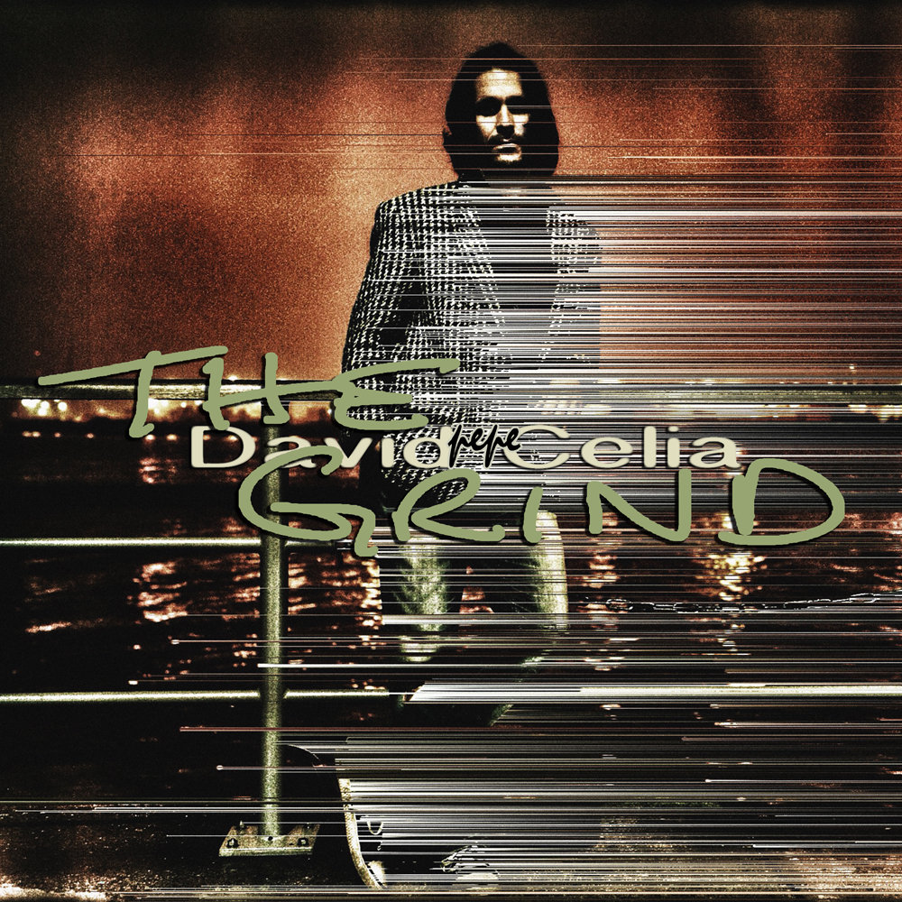 The Grind by David Celia (Single): Reviews, Ratings, Credits, Song list ...