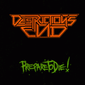 Destruction's End Albums: songs, discography, biography, and listening ...