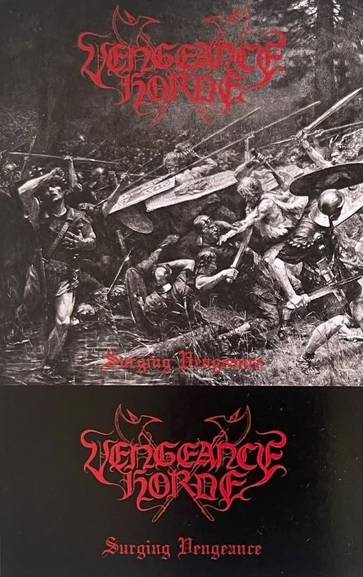 Surging Vengeance by Vengeance Horde (Album; Stygian Black Hand; SBH-067): Reviews, Ratings ...