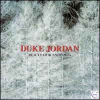 Beauty of Scandinavia by Duke Jordan (Album): Reviews, Ratings, Credits ...