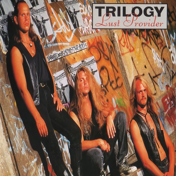 Lust Provider by Trilogy (Album, Hard Rock): Reviews, Ratings, Credits, Song list - Rate Your Music