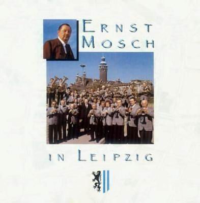 Ernst Mosch in Leipzig by Ernst Mosch (Album, Volkstümliche Musik ...