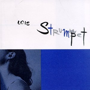 Strumpet by Lois (Album, Twee Pop): Reviews, Ratings, Credits, Song ...