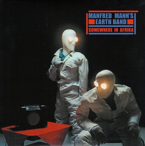 Somewhere in Africa by Manfred Mann's Earth Band (Album; Creature ...