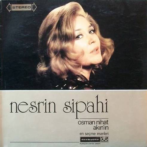 Nesrin Sipahi by Nesrin Sipahi (Album, Turkish Pop): Reviews, Ratings, Credits, Song list - Rate ...