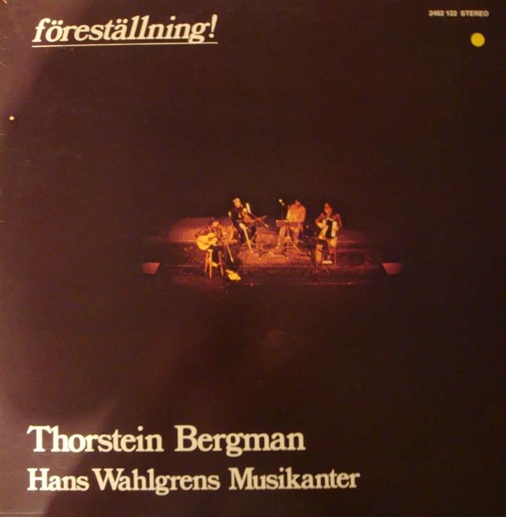 Föreställning! by Thorstein Bergman & Hans Wahlgrens Musikanter (Album ...