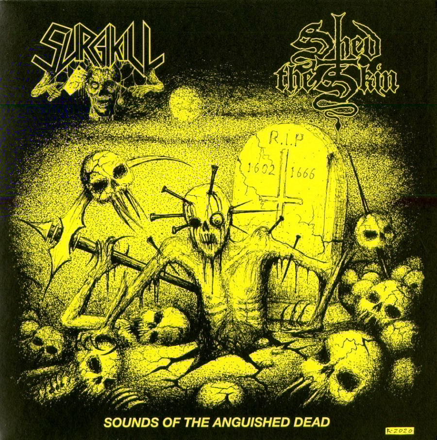 Sounds of the Anguished Dead by Surgikill / Shed the Skin (EP, Death ...