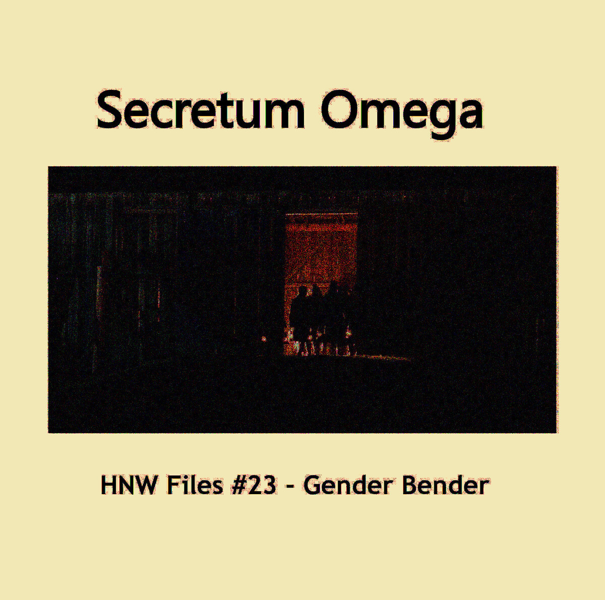 Hnw Files #23 - Gender Bender by Secretum Omega (Album): Reviews ...