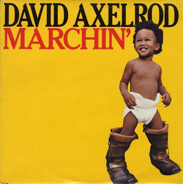 Marchin' by David Axelrod (Album, Jazz-Funk): Reviews, Ratings, Credits ...