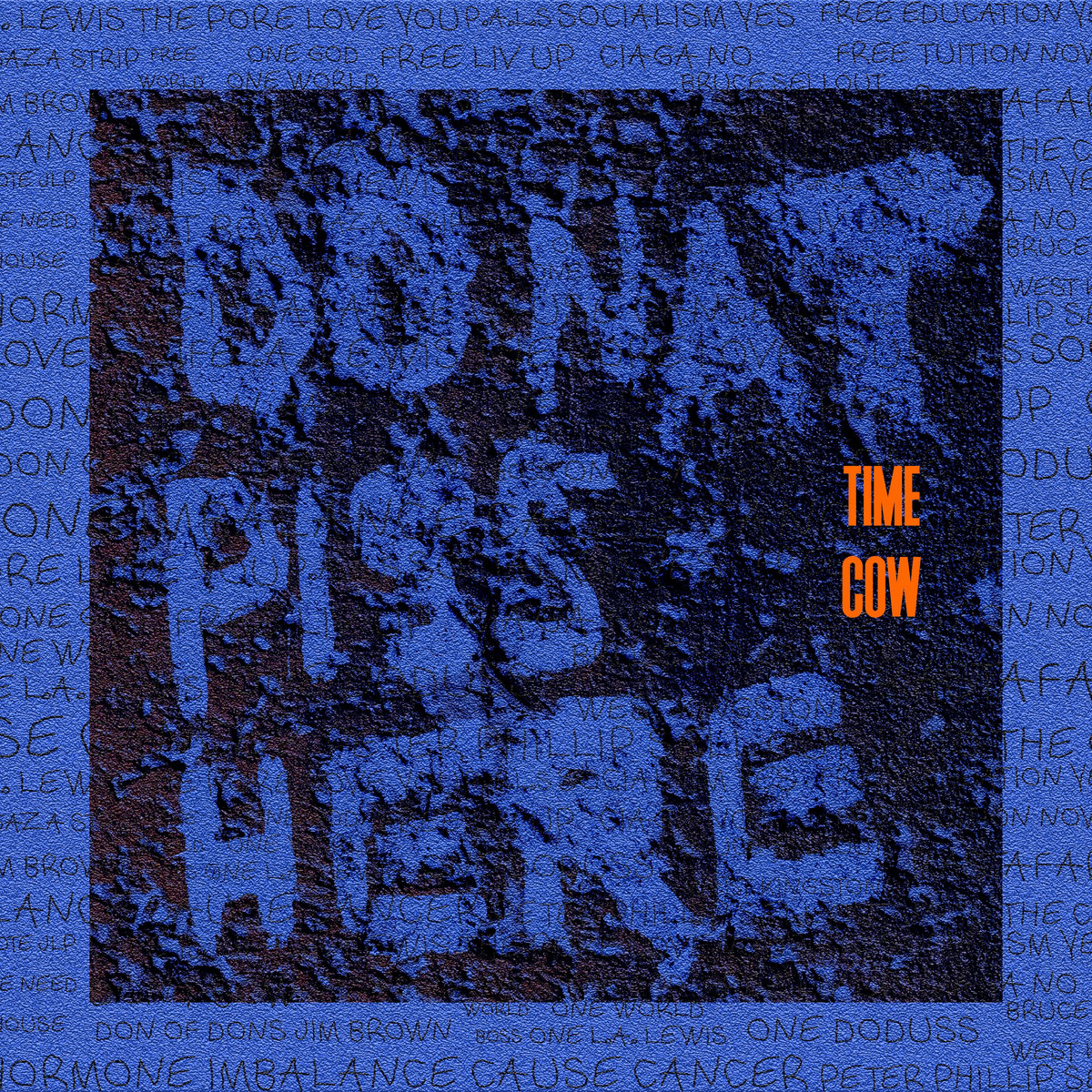 Do Nat Piss Here by Time Cow (Album; Kullijhan; n/a): Reviews, Ratings ...