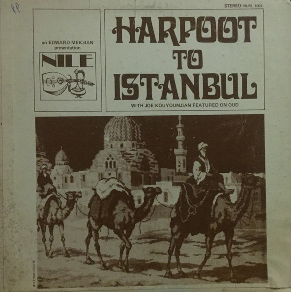Harpoot to Istanbul by Edward Mekjian (Album, Kef Music): Reviews ...