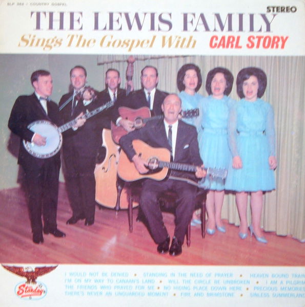 Sings the Gospel With Carl Story by The Lewis Family With Carl Story ...