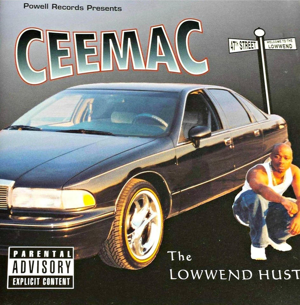 The Lowwend Hustla by Ceemac (EP, Gangsta Rap): Reviews, Ratings ...