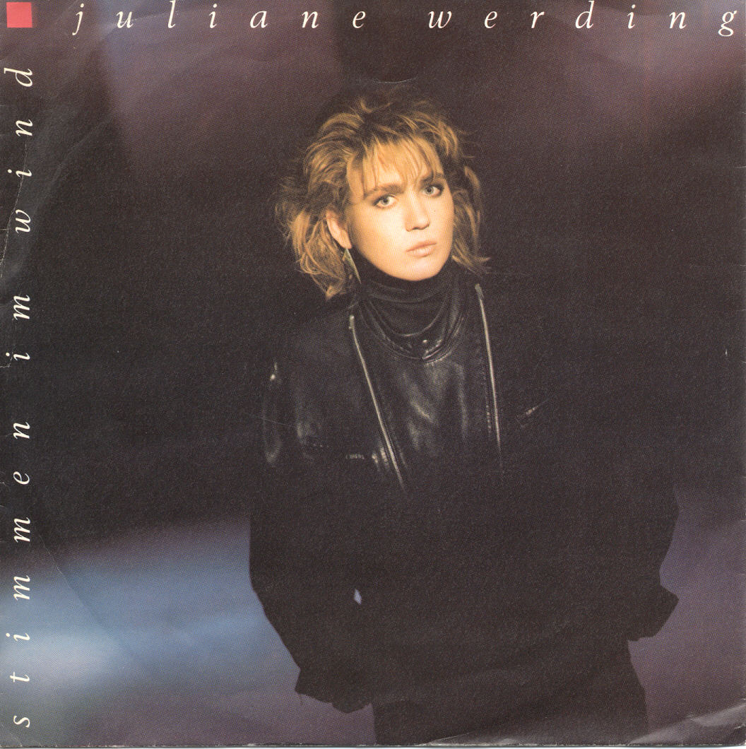 Stimmen im Wind / Weich und warm by Juliane Werding (Single; WEA; 248 ...