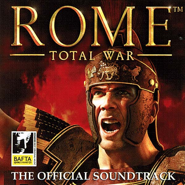 Rome: Total War - The Official Soundtrack by Jeff Van Dyck (Album ...