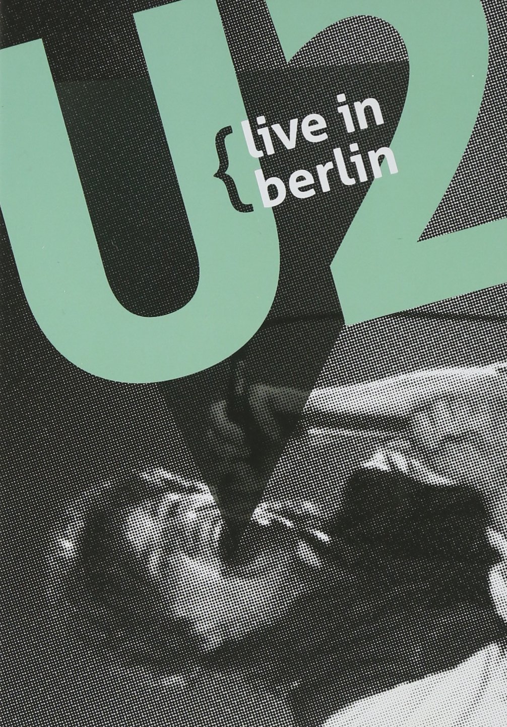 U2 Live in Berlin 1981 by U2 (Video): Reviews, Ratings, Credits, Song ...