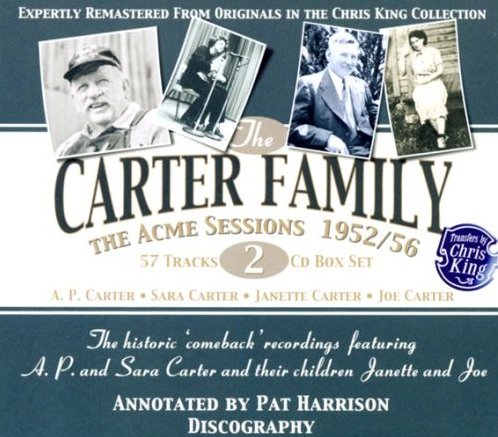 The Acme Sessions: 1952-1956 by The Carter Family (Compilation, Country ...