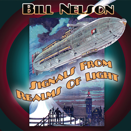 Signals From Realms of Light by Bill Nelson (Album): Reviews, Ratings ...