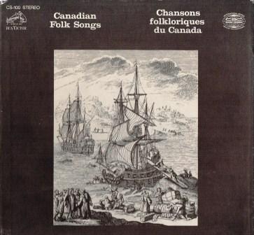 Canadian Folk Songs: A Centennial Collection by Various Artists (Album ...